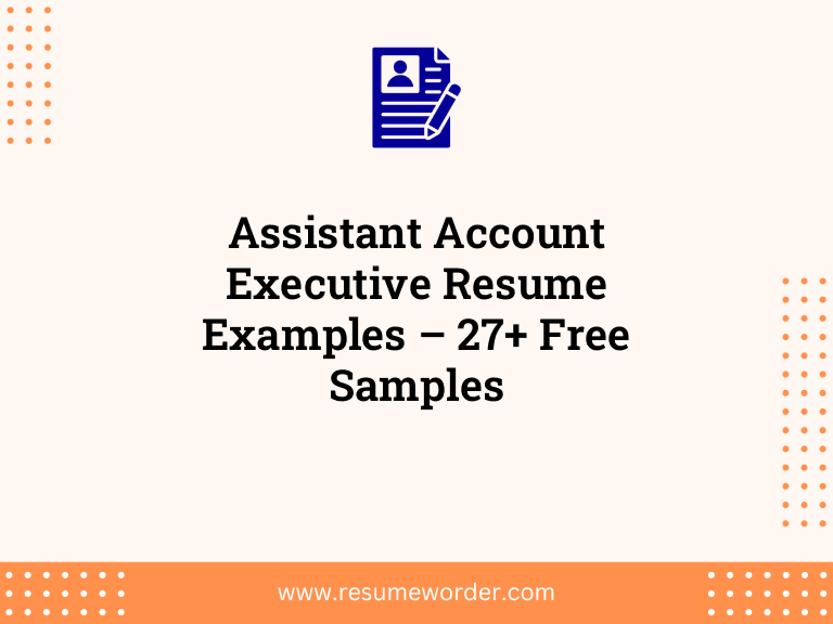 Assistant Account Executive Resume Examples - 27+ Free Samples ...