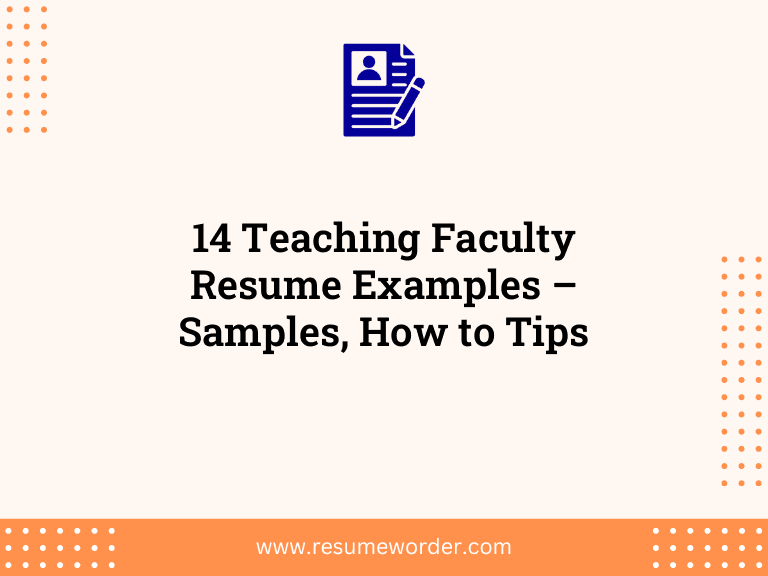 14 Teaching Faculty Resume Examples Samples How To Tips ResumeWorder