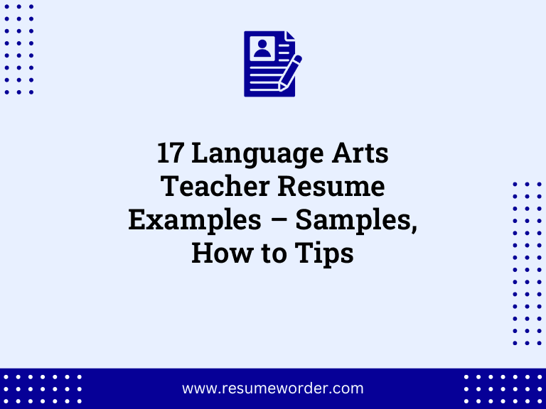 17 Language Arts Teacher Resume Examples - Samples, How to Tips ...