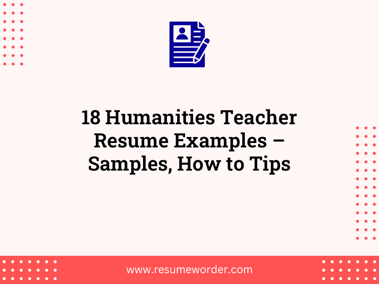 18 Humanities Teacher Resume Examples - Samples, How to Tips - ResumeWorder